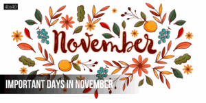 Important Days in November 2026: National and International Dates List ...