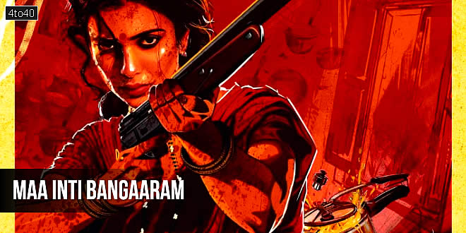 Maa Inti Bangaaram: 2026 Samantha Ruth Prabhu Telugu Family Action ...